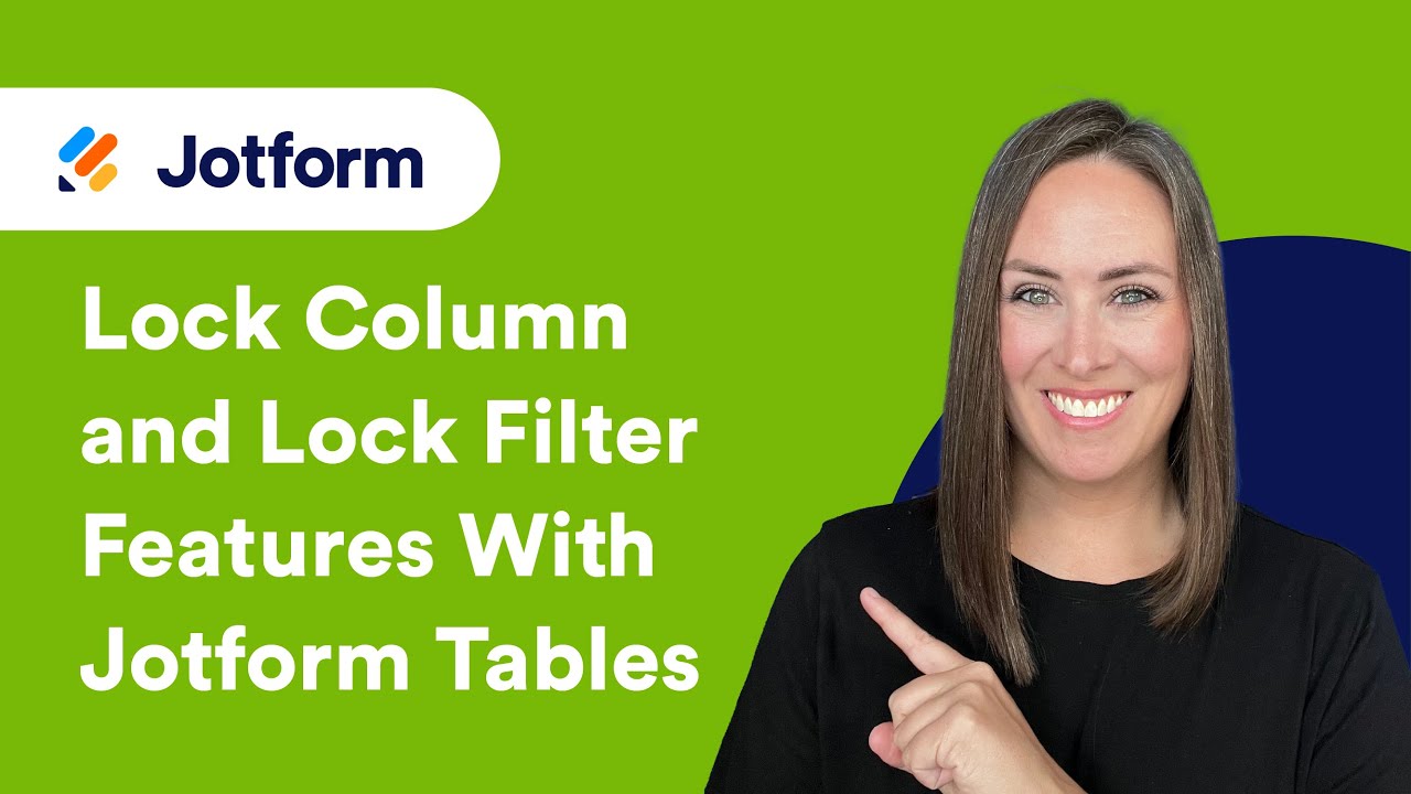 How to Use Lock Column and Lock Filter Features With Jotform Tables - YouTube