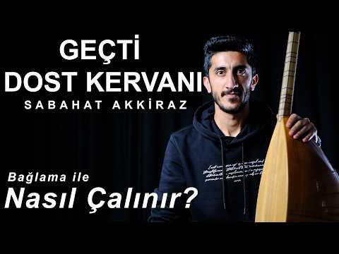 GEÇTİ DOST KERVANI KISA SAP SOLFEJ SAZ NOTALARI | SABAHAT AKKİRAZ Geçti Dost Kervanı Bağlama Solfej