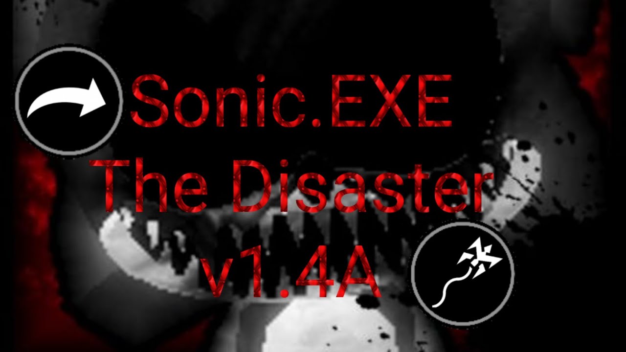 Sonic.EXE: The Disaster Returns [v1.4A] (Public Testing) Gameplay - YouTube