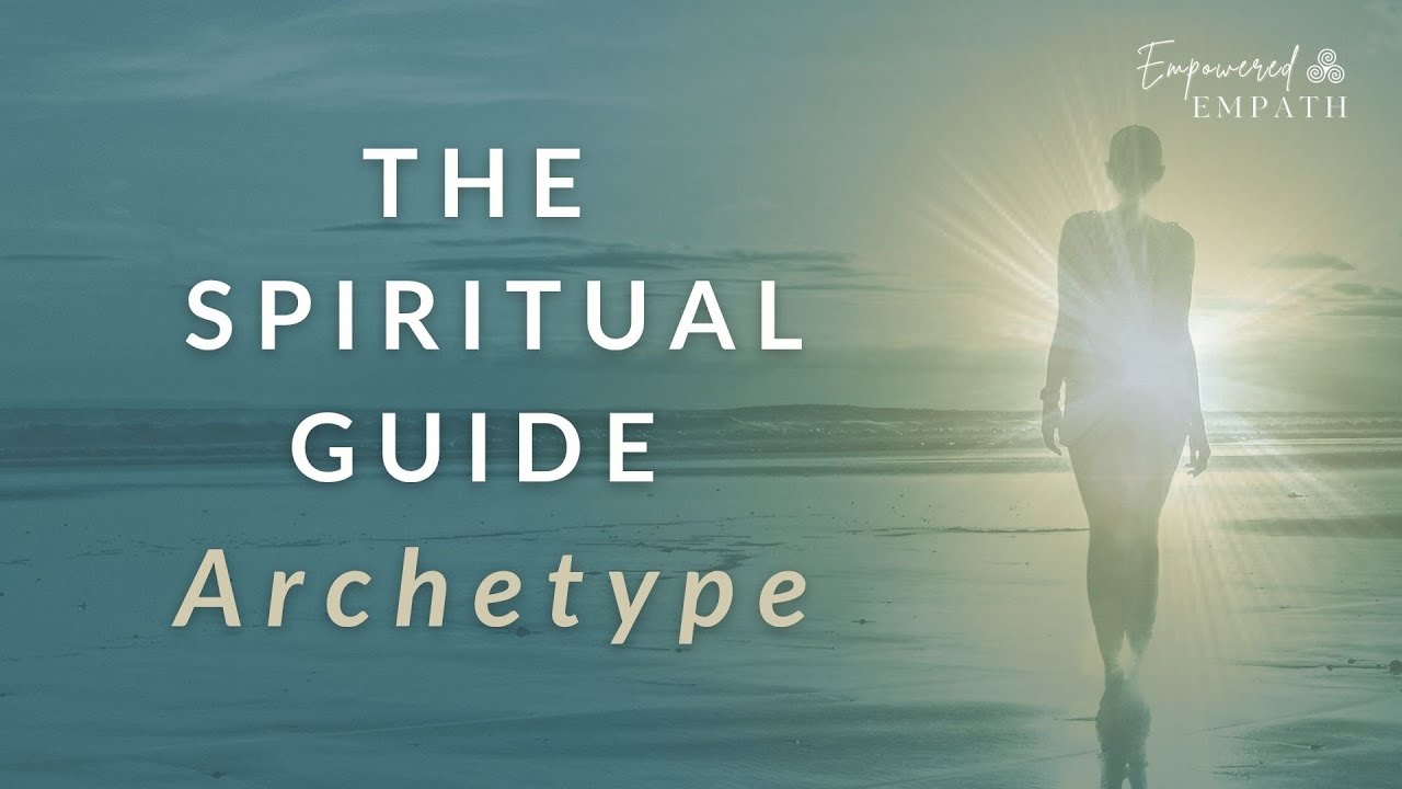 Exploring The Secret Powers Of Spiritual Guide Archetype - YouTube