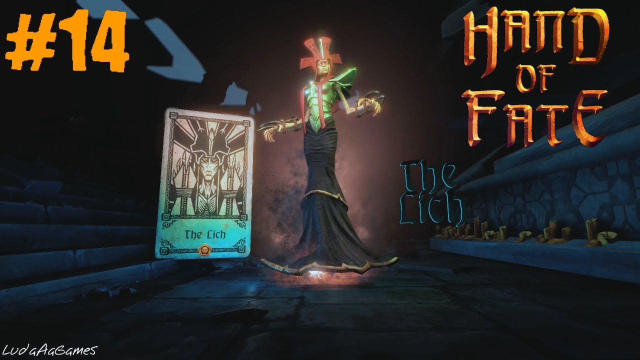 Hand Of Fate - 14 - The Lich & The King of Plague (Playhtrough ...