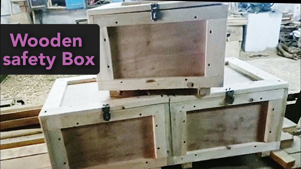 safety wooden box - YouTube