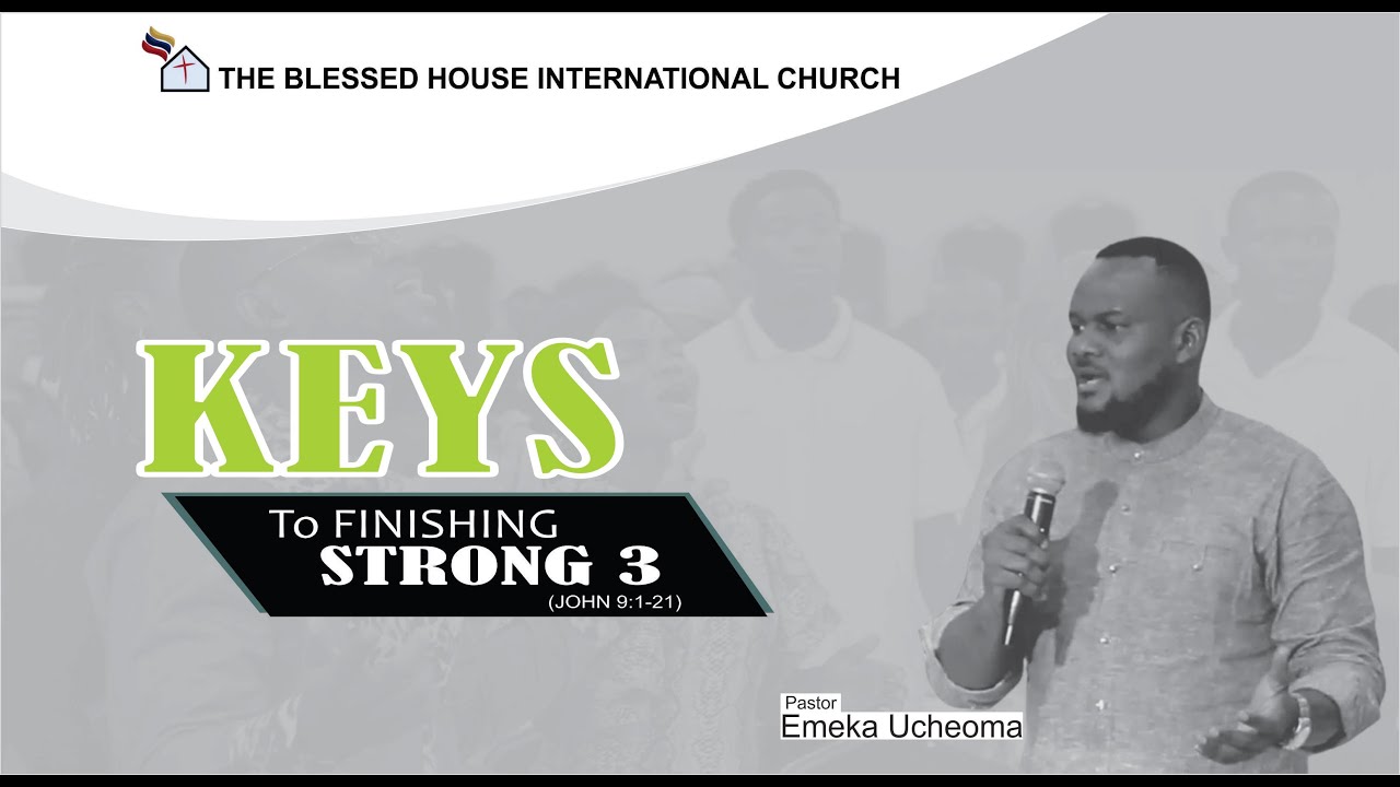 KEYS TO FINISHING STRONG AND FLOURISHING 3 - Pst Emeka Ucheoma - YouTube