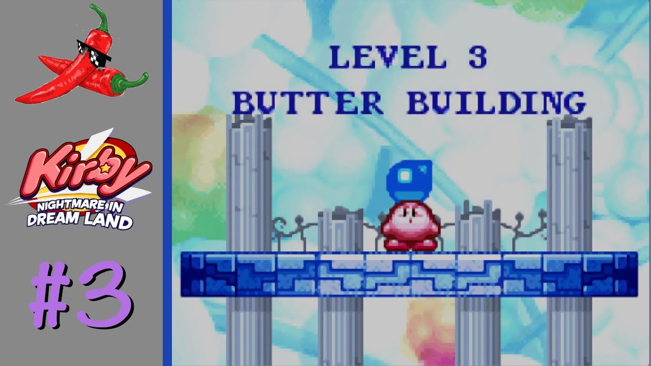 Kirby Nightmare in Dream Land Level 3: Butter Building - YouTube