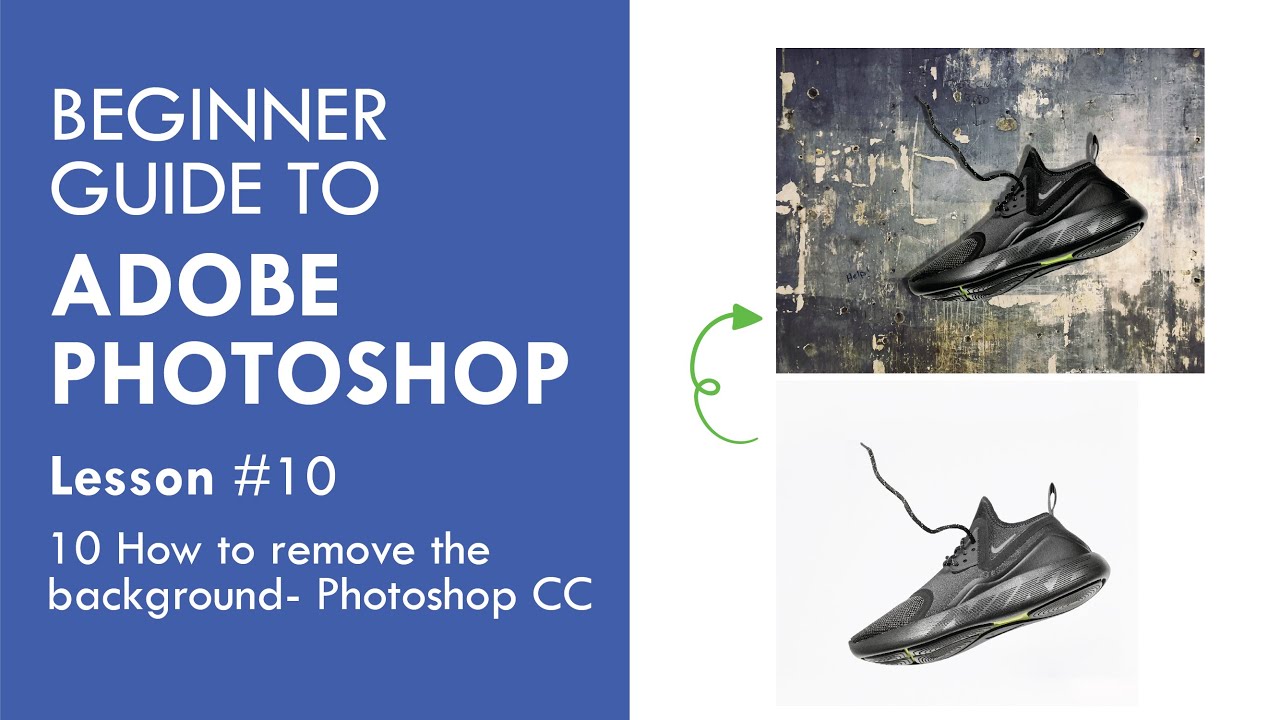 How to remove the background || Lesson 10 || Adobe Photoshop cc || Af ...