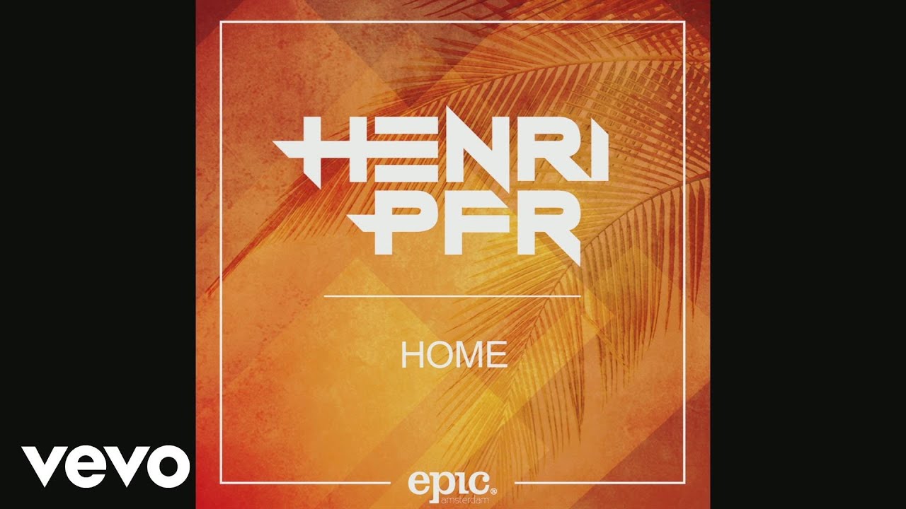 Henri PFR - Home (Official Audio) - YouTube