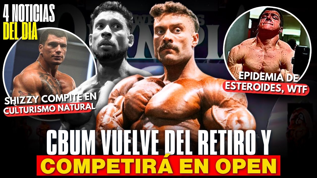 Cbum Sale del Retiro, Shizzy en Polémica por un test Antidopaje y Más ...