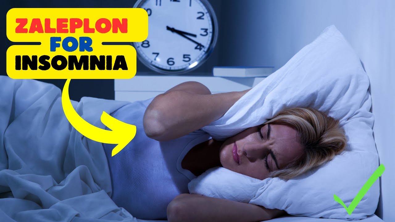 Zaleplon for Sleep Explored: Strategies for Effective Insomnia Relief ...
