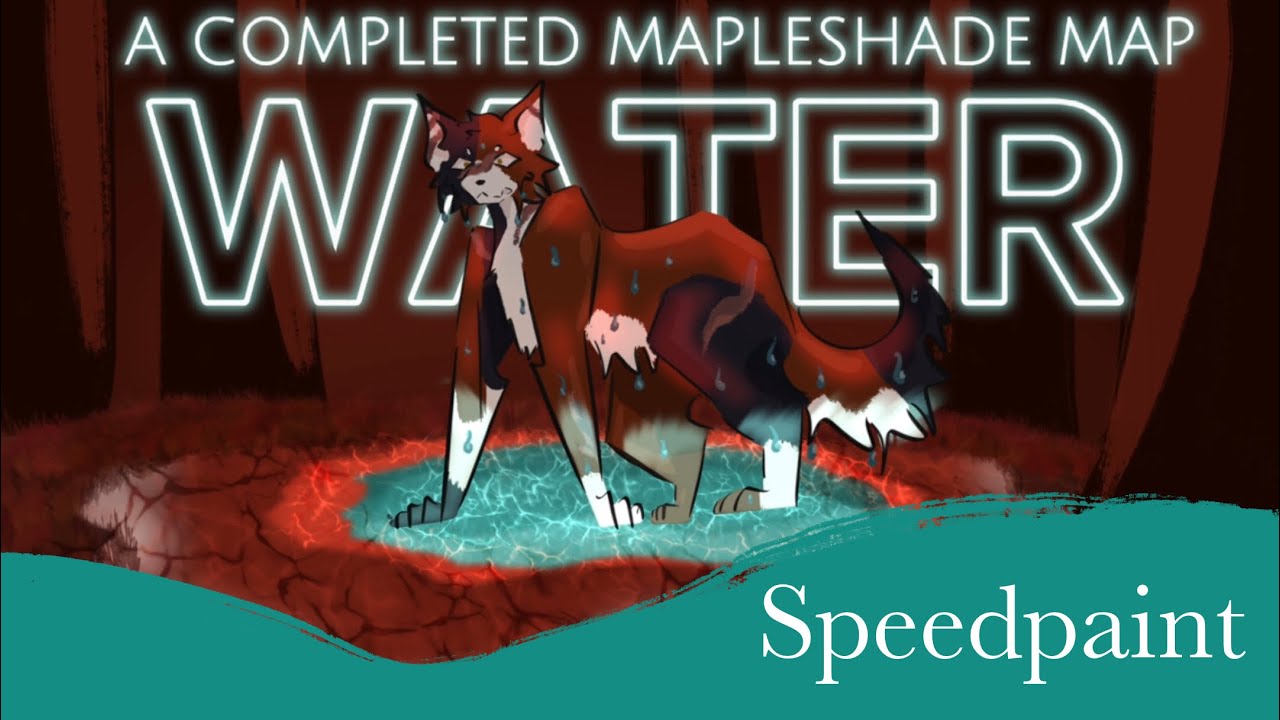 „WATER“ Mapleshade MAP Thumbnail Contest entry Speedpaint // warrior ...