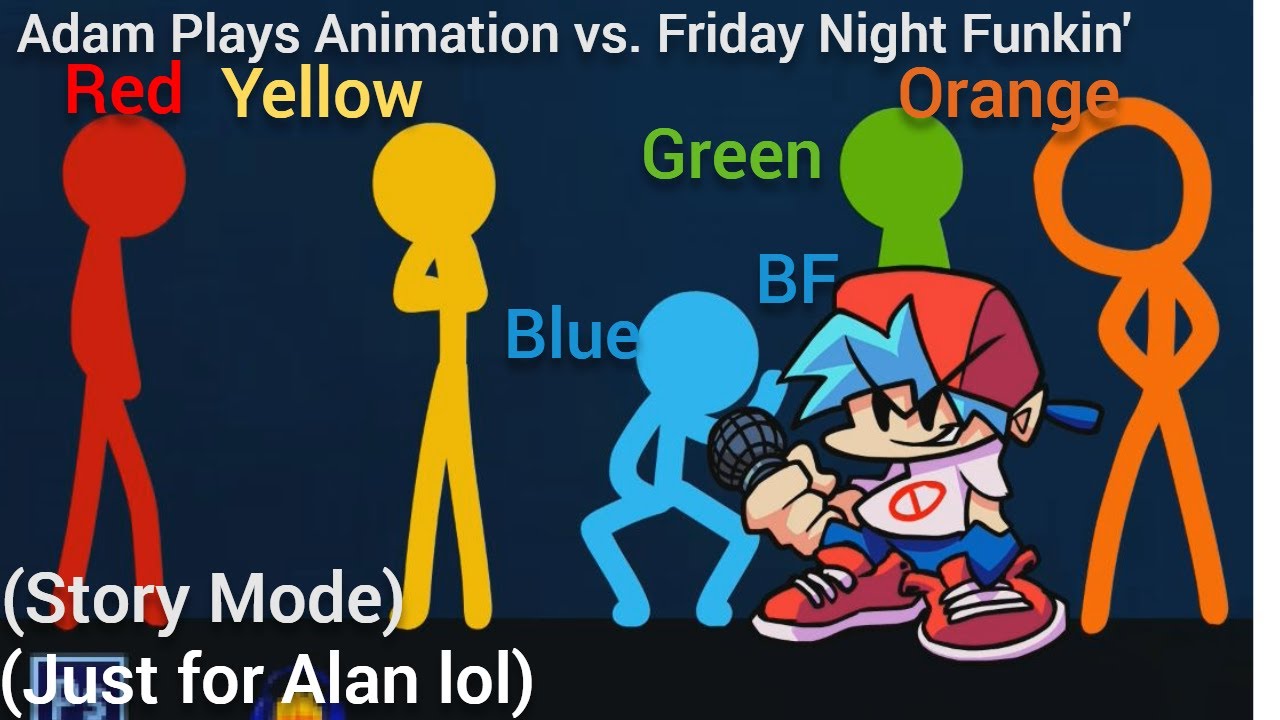 Adam Plays Animation vs. Friday Night Funkin' (Story Mode) (Just for ...
