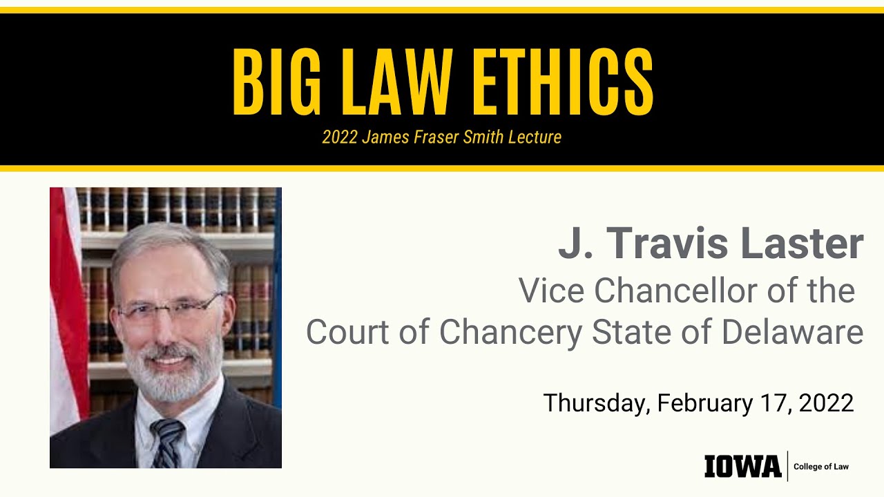 Guest Lecture: Hon. J. Travis Laster, Vice Chancellor of the Court of ...