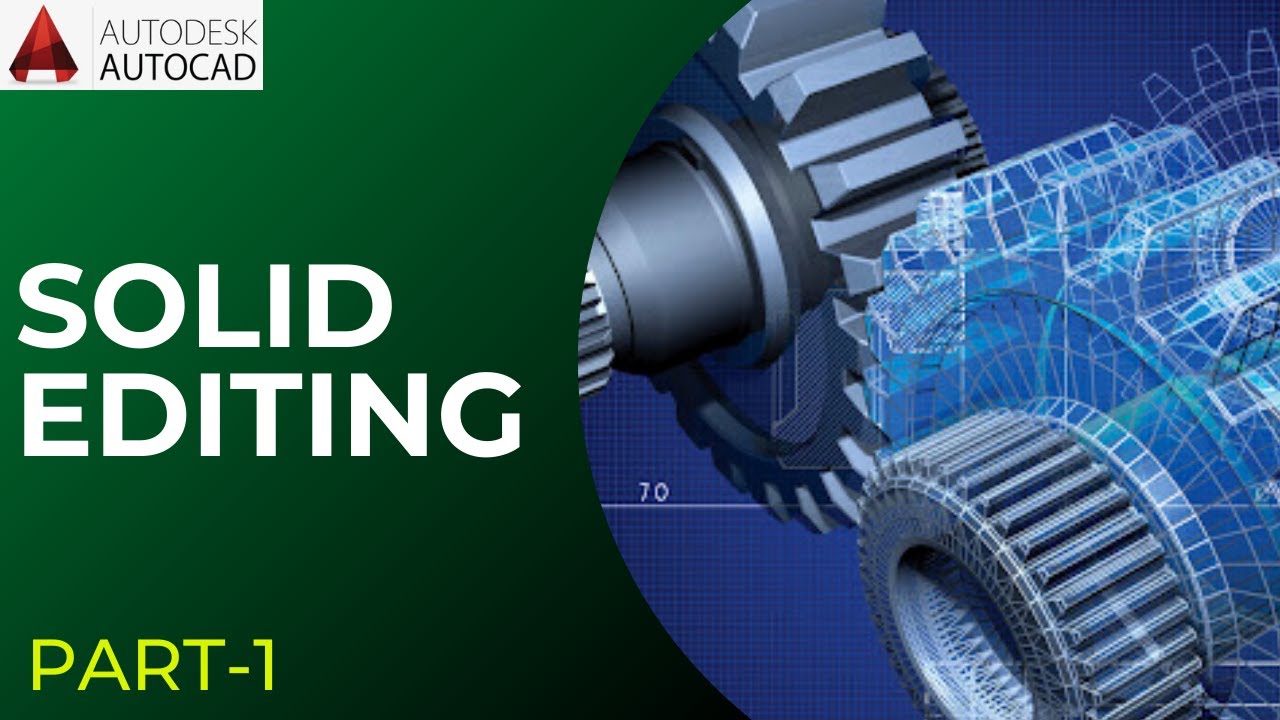 TUTORIAL 3D AUTOCAD - Solid Editing Part - 1 - YouTube