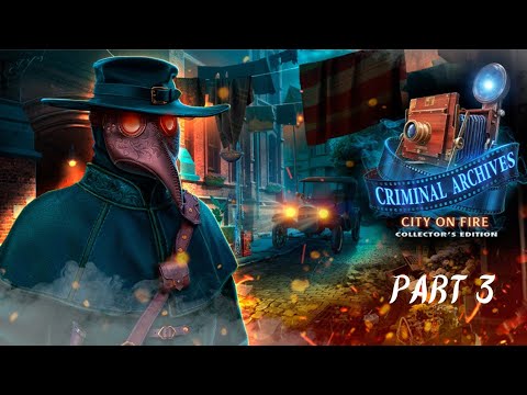 Criminal Archives I : City on Fire Collector's Edition Part 3 - YouTube