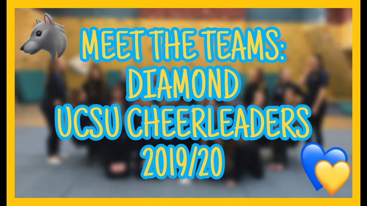 DIAMOND - MEET THE TEAMS | UCSU CHEERLEADERS | WSIHE WOLVES - YouTube