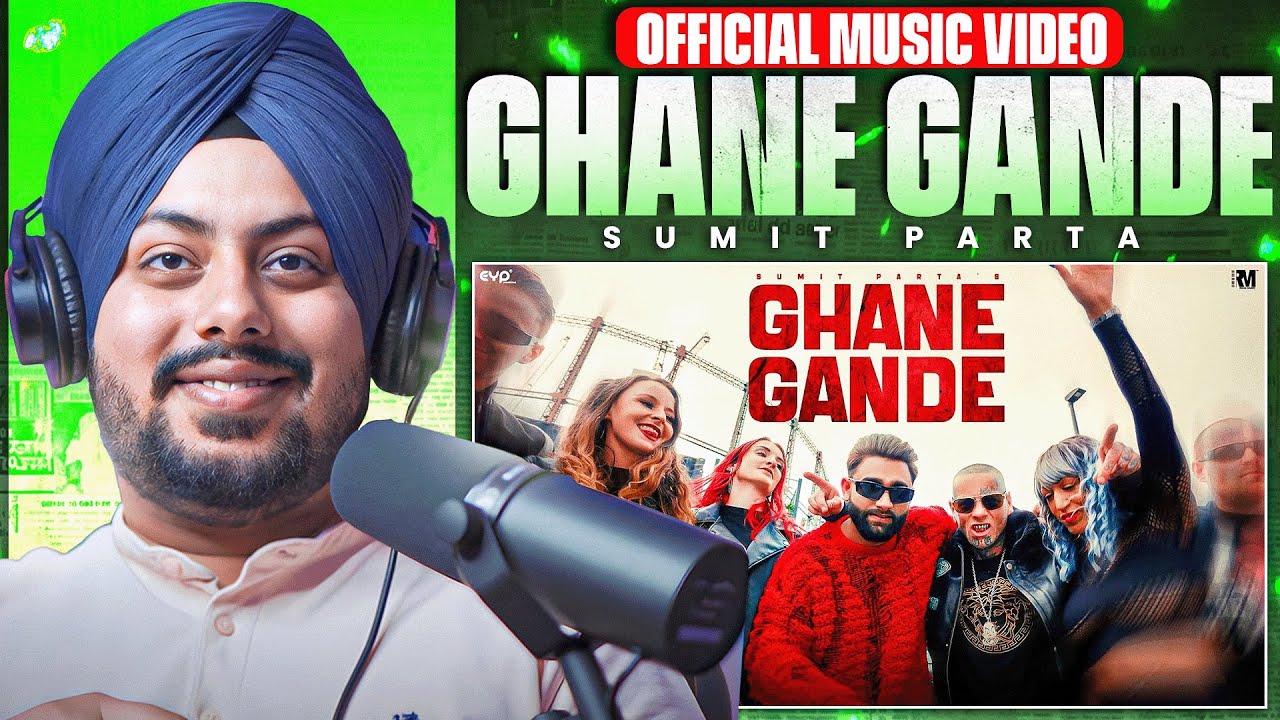 Reaction on Sumit Parta - Ghane Gande (Official Music Video) | Real ...