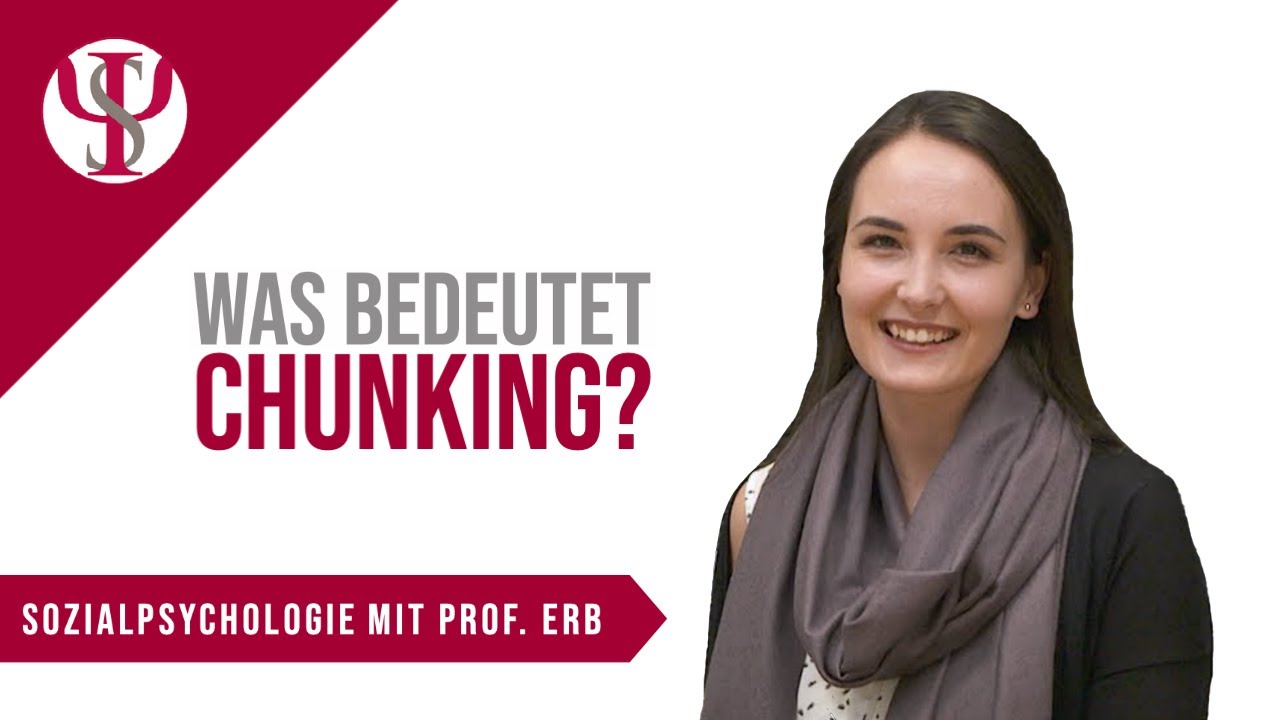 Chunking | Sozialpsychologie mit Prof. Erb - YouTube