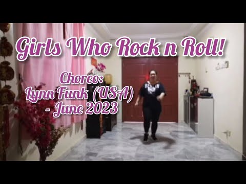 Girls Who Rock n Roll! - Line Dance (Lynn Funk (USA) - June 2023 ...