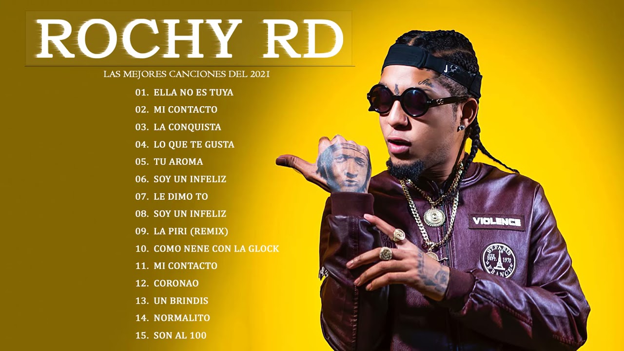Mix Rochy RD exitos | Lo Mejor de Rochy RD 2021 - Sus Más Grande Exitos ...