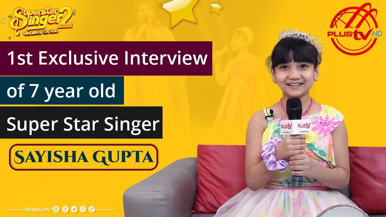 1st Exclusive Interview of Sayisha Gupta | Super Star Singer season 2 ...