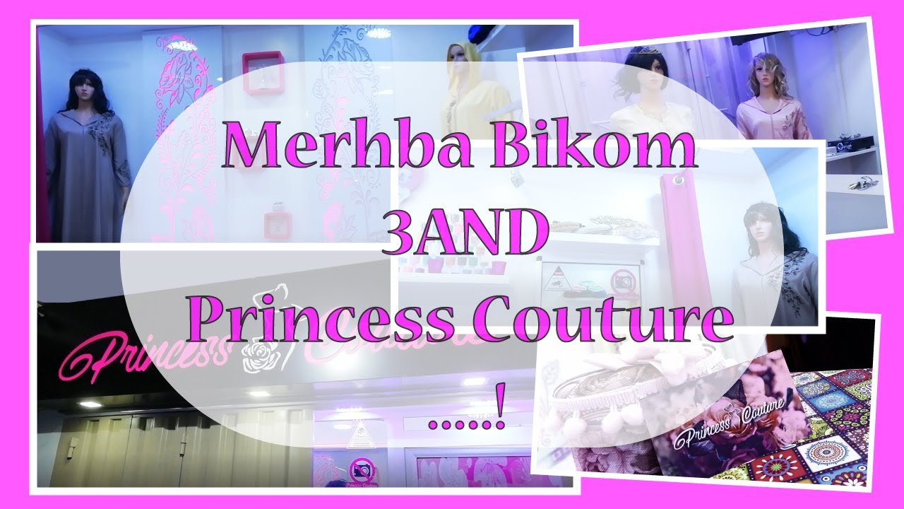Ajiw Tchofo PRINCESS_#1_ COUTURE 2020 .Merhba BIKOM - YouTube