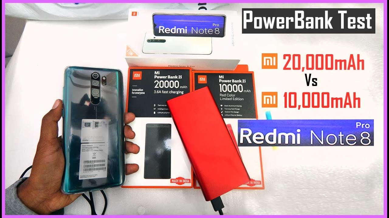 Redmi note 8 Pro Mi 10,000mAh Vs 20,000mAh Powerbank charging speed ...