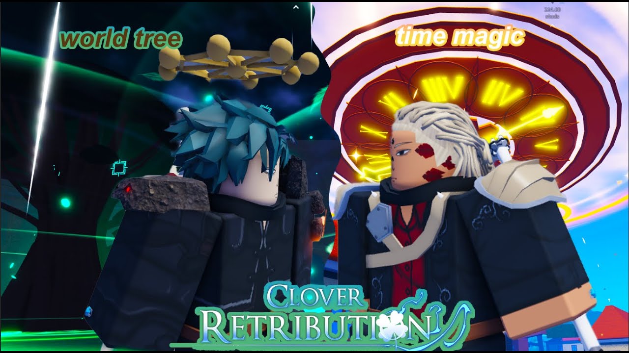 What's Better TIME MAGIC VS WORLD TREE IN CLOVER RETRIBUTION - YouTube