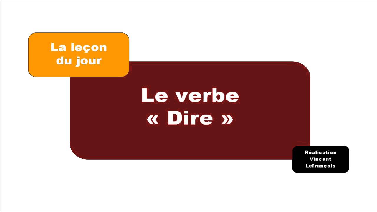 Lezione di francese = Verbo = dire - YouTube