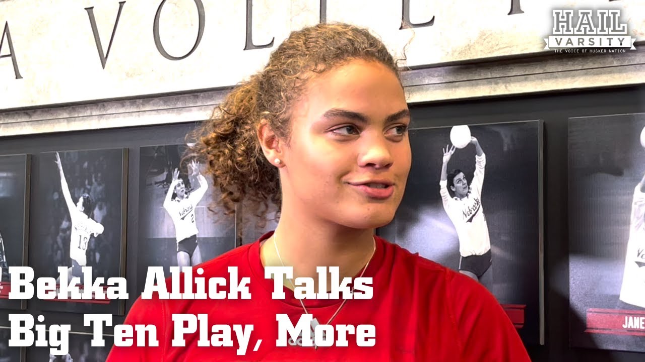 Nebraska Volleyball: MB Bekka Allick Talks Big Ten Play, More - YouTube