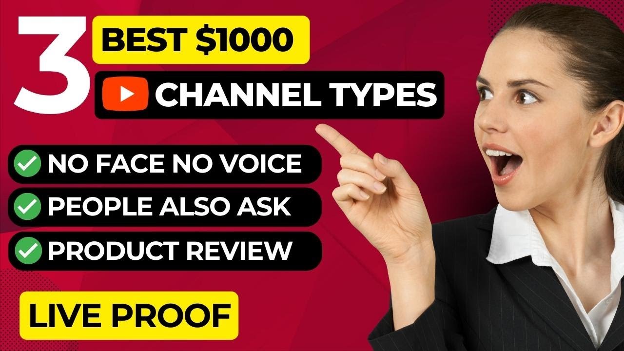 3 Best Channel Types On YouTube To Make $1000+ Per Month - YouTube