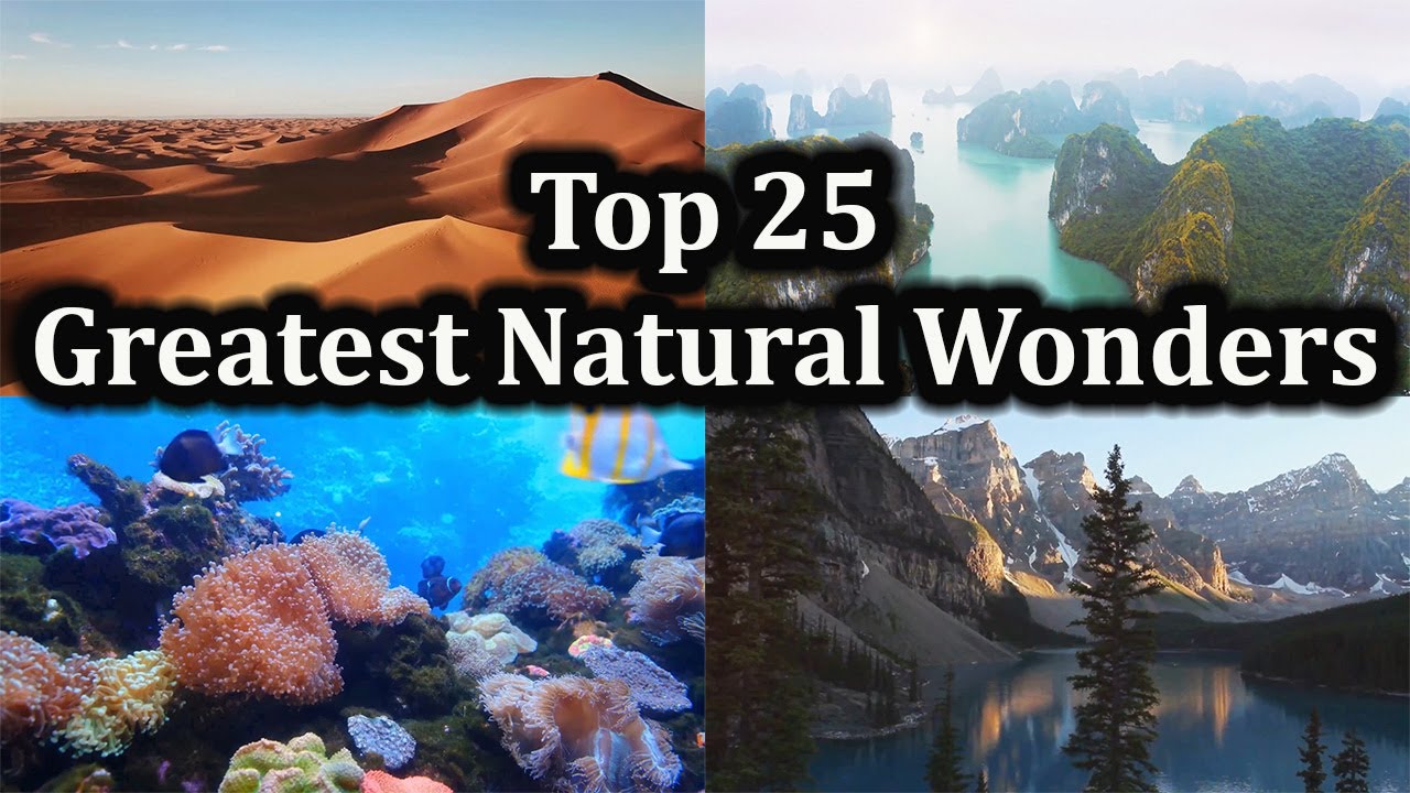 Explore Earth's Marvels: Travel Video of Top 25 Greatest Natural ...