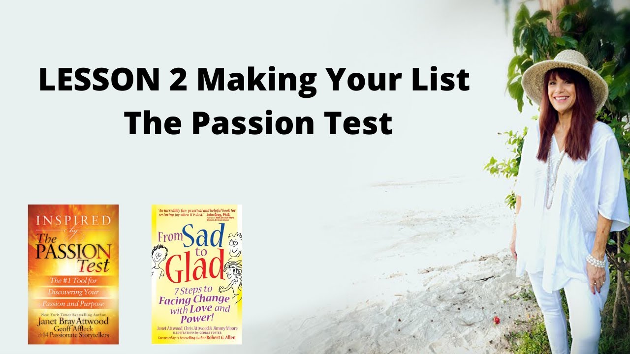 LESSON 2 Making Your List - The Passion Test - YouTube