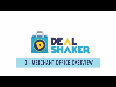DealShaker Tutorials: Merchant Office Overview - YouTube