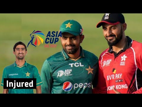 Pakistan Vs Hong Kong & Shahnawaz Dhani Ruled out injury Asia Cup 2022 ...