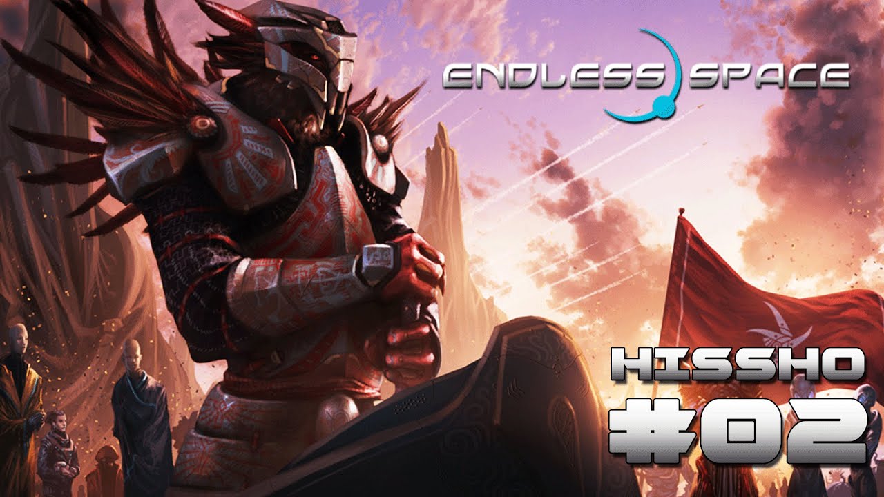 Endless Space | #02 Hissho | Español - YouTube