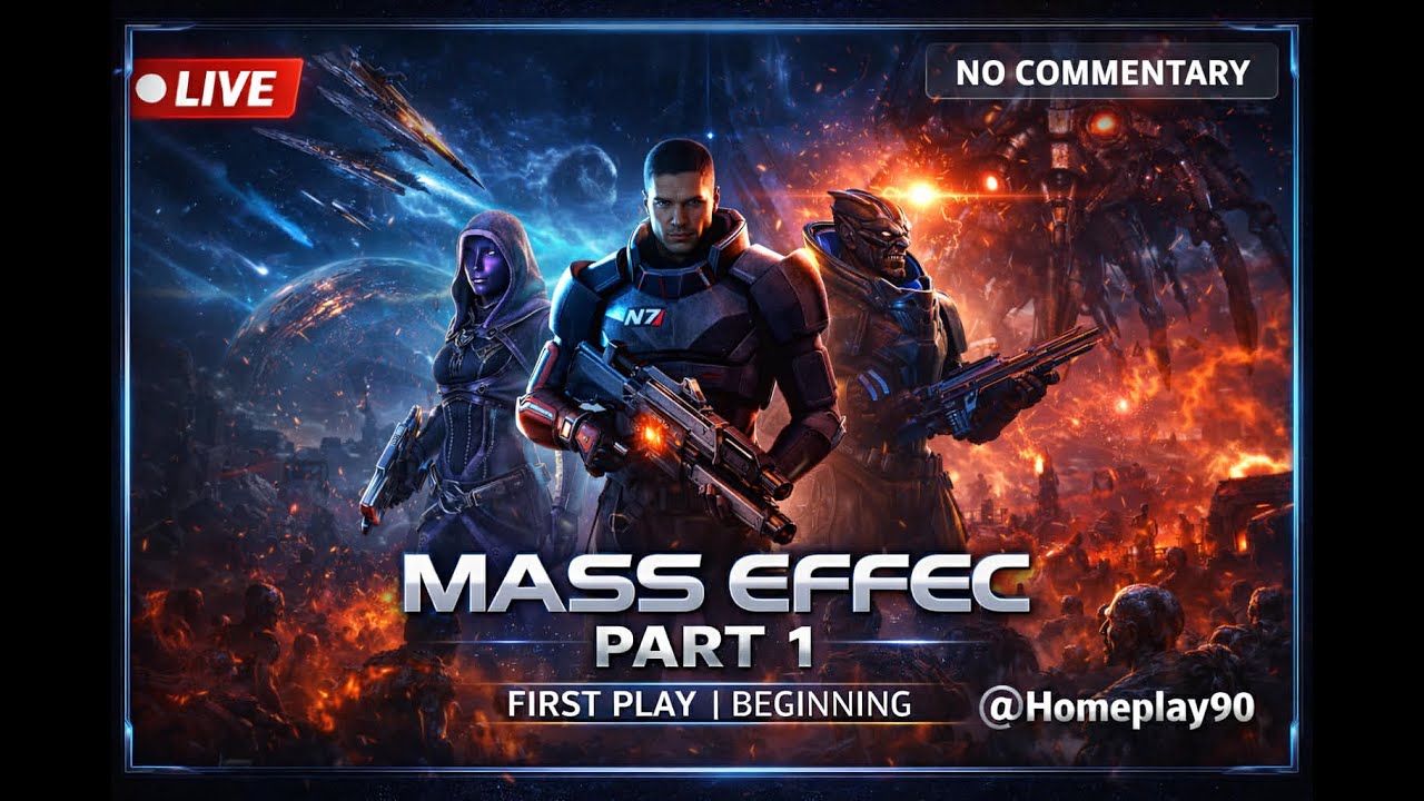 Mass Effect | First Time Playing | Part 1 | No Commentary Live🔴 - YouTube