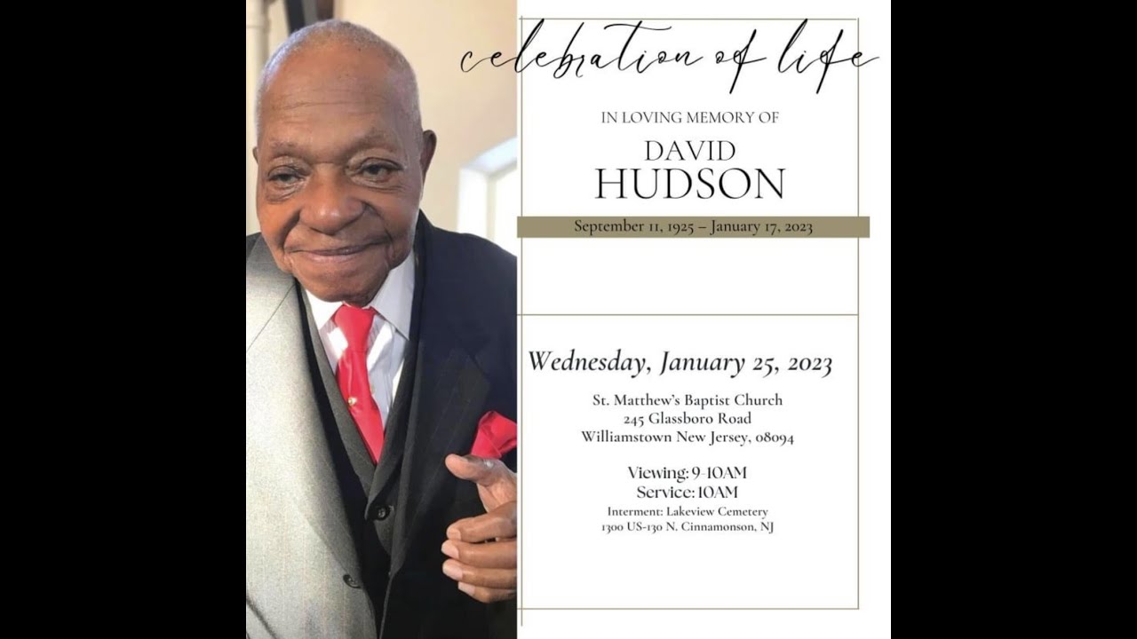 HomeGoing Service of Mr. David Hudson Jr. - YouTube