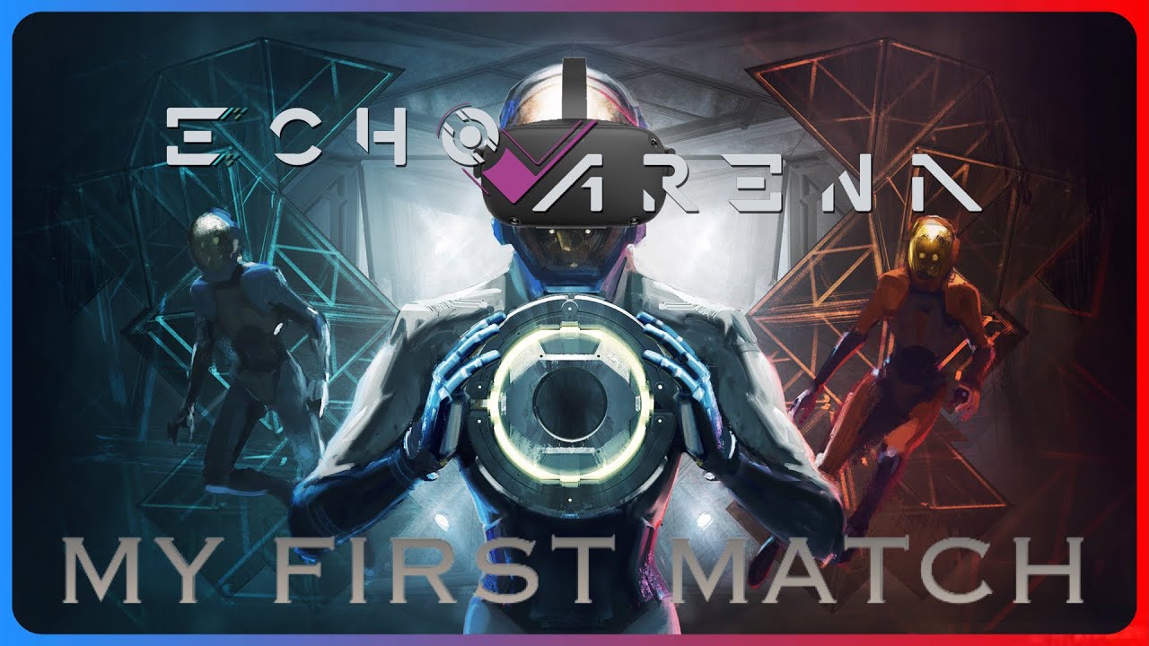 My FIRST Echo Match | Echo VR Gameplay #1 | Oculus Quest - YouTube