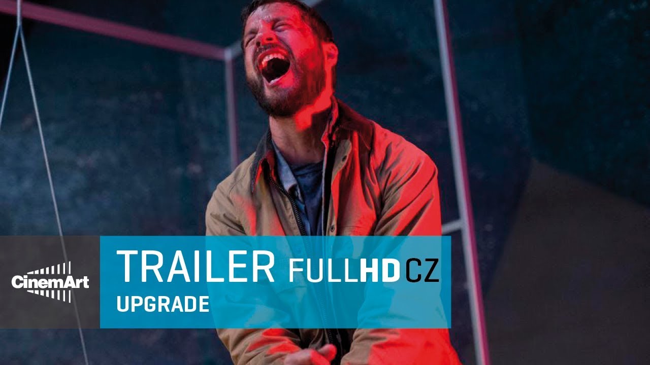 Upgrade (2018) oficiální HD trailer [CZ TIT] - YouTube