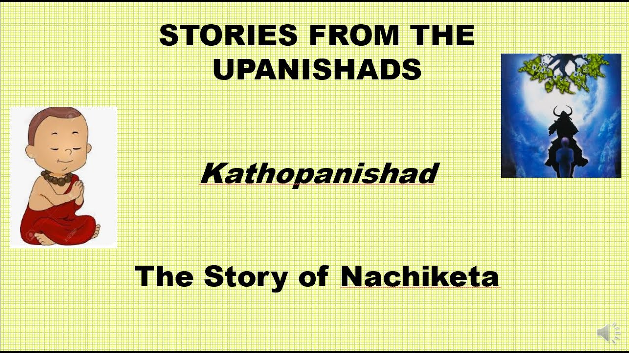 Discover the Teachings of Yama to Nachiketa - Kathopanishad - YouTube