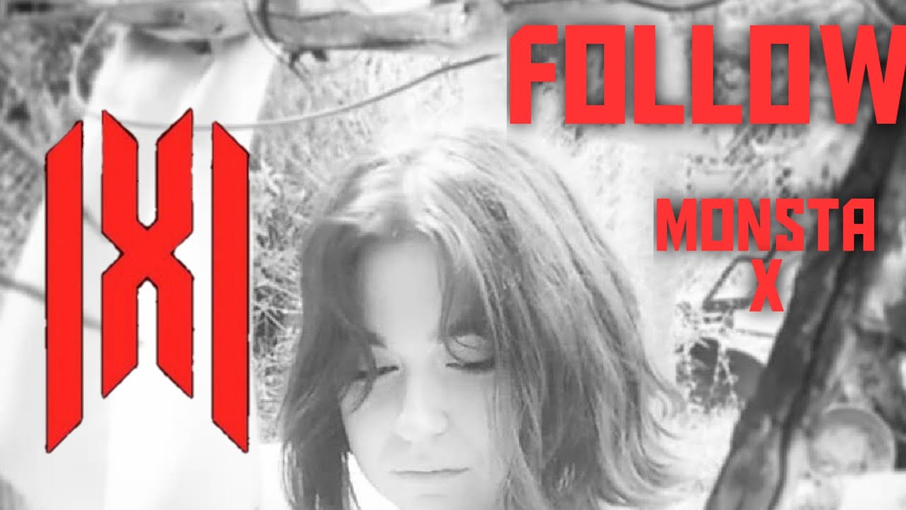 MONSTA X-Follow | Full Dance Cover | Full Moon Dance Cover K-Pop | KPOP ...