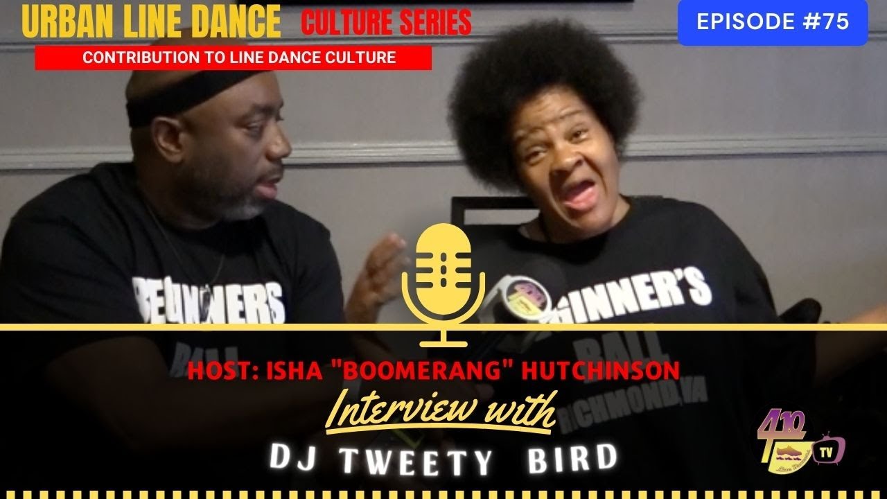 Soul Line Dance Culture Series Interview with DJ Tweety Bird - YouTube