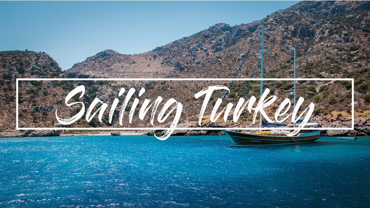 Sailing Turkey - My Travel Journal Vol. 1 - YouTube