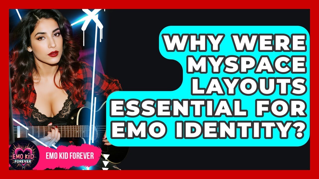 Why Were MySpace Layouts Essential For Emo Identity? - Emo Kid Forever ...