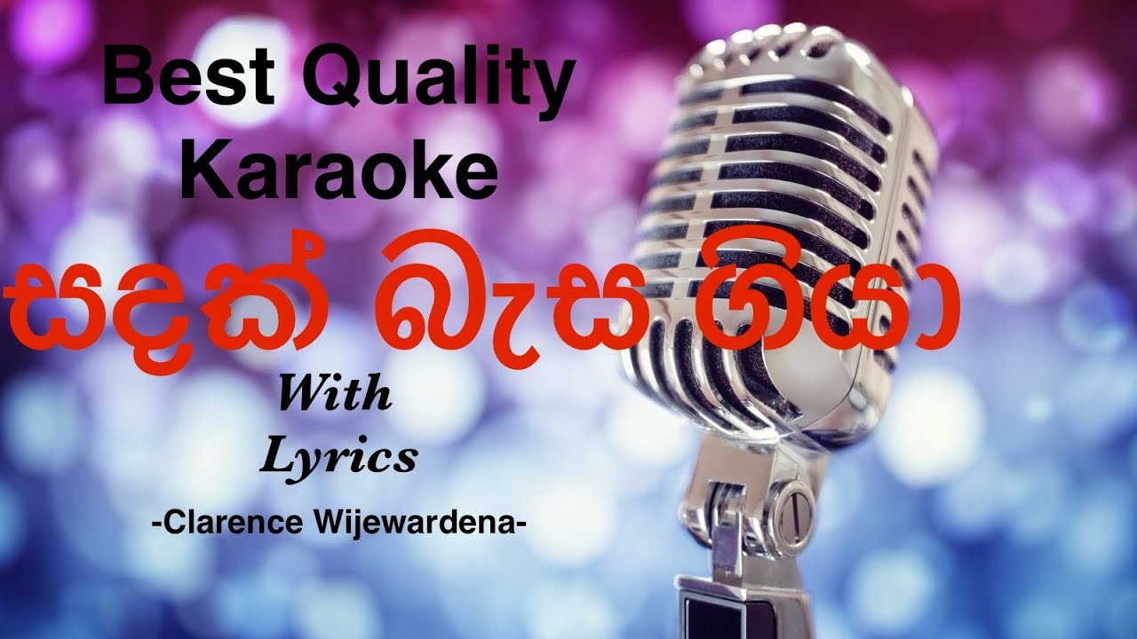 Sadak Basa Giya Karaoke | Clarence Wijewardena | Marians # ...