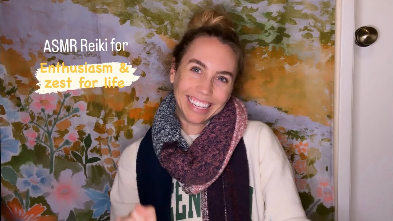 ASMR reiki for enthusiasm - YouTube