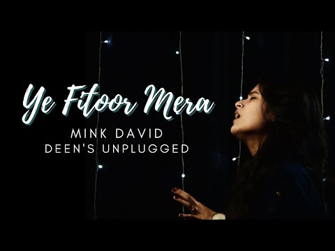 Ye Fitoor Mera • Female Version • Mink David • Deen's Unplugged • Arijit Singh • Youtube #Shorts