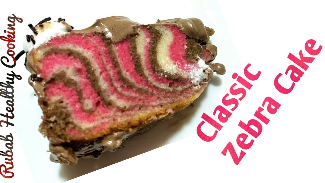 Classic Zebra Cake - Rubab Healthy Cooking Pakistani Food Recipe ...