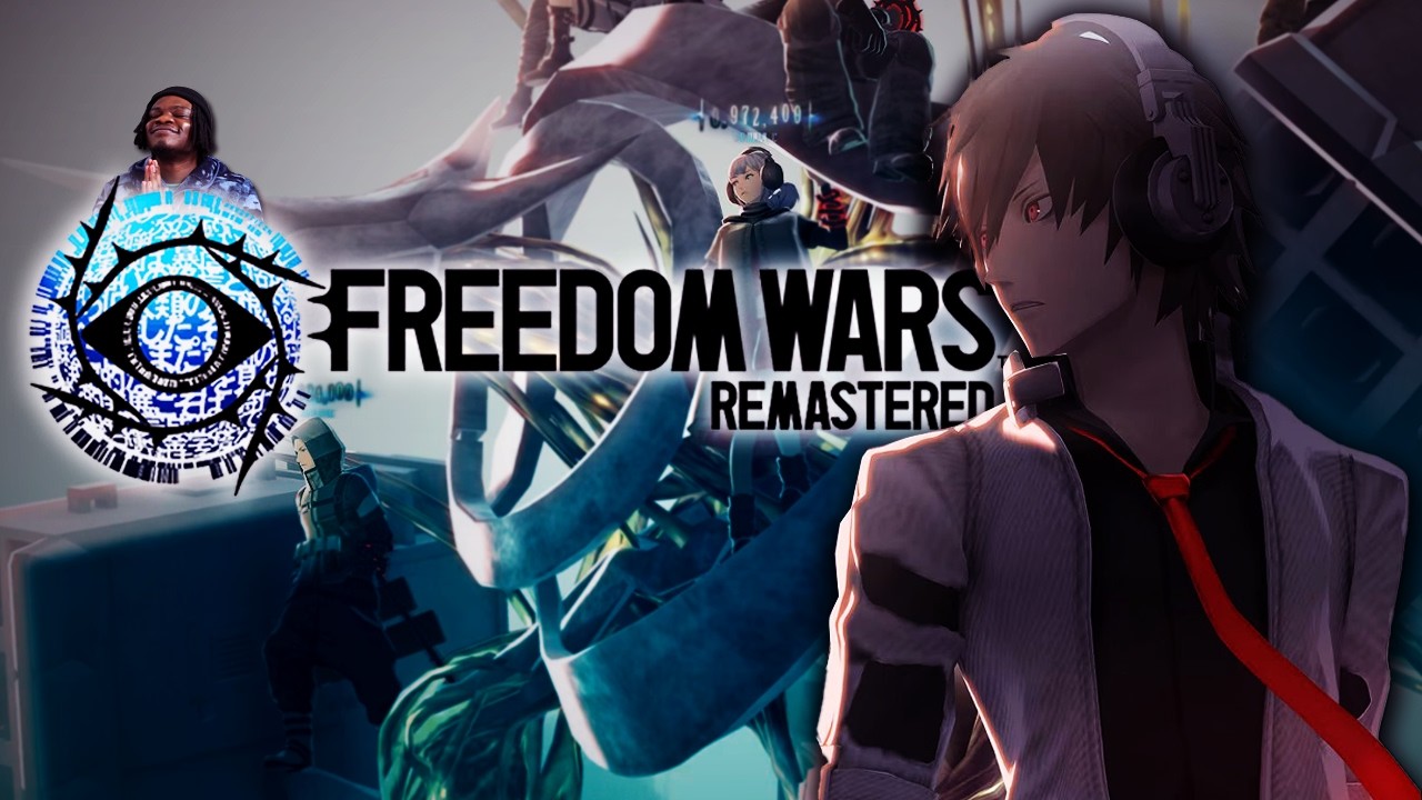 FREEDOM WARS REMASTERED!!! 💯🤯 THE GREATEST GAME RETURNS! - YouTube