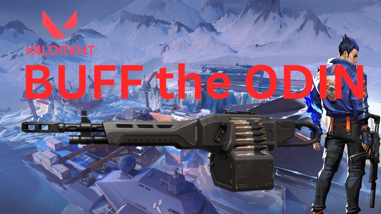 Riot, Buff the Odin, Please (Valorant) | Geno - YouTube