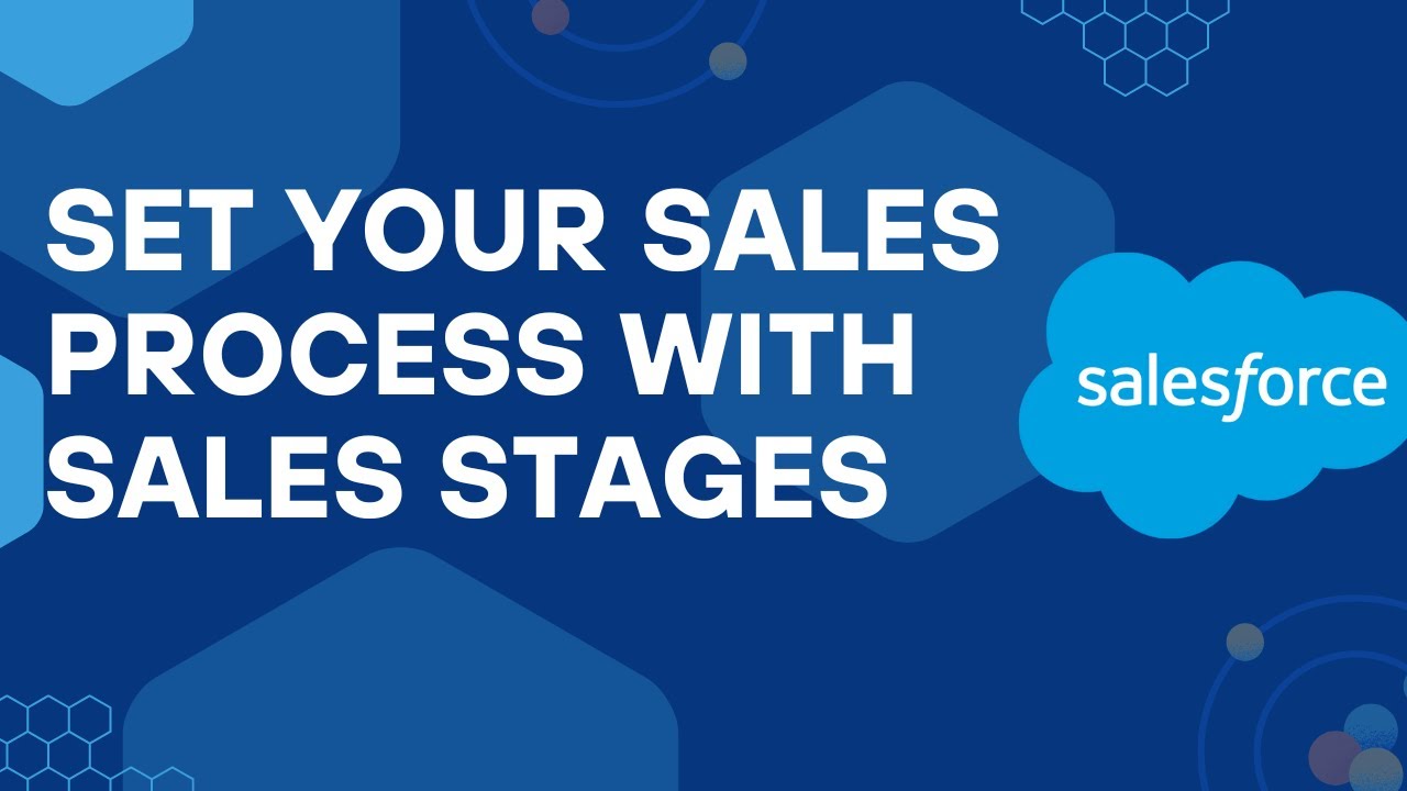 How to Set your Sales Process with Sales Stages in salesforce | Bonus ...
